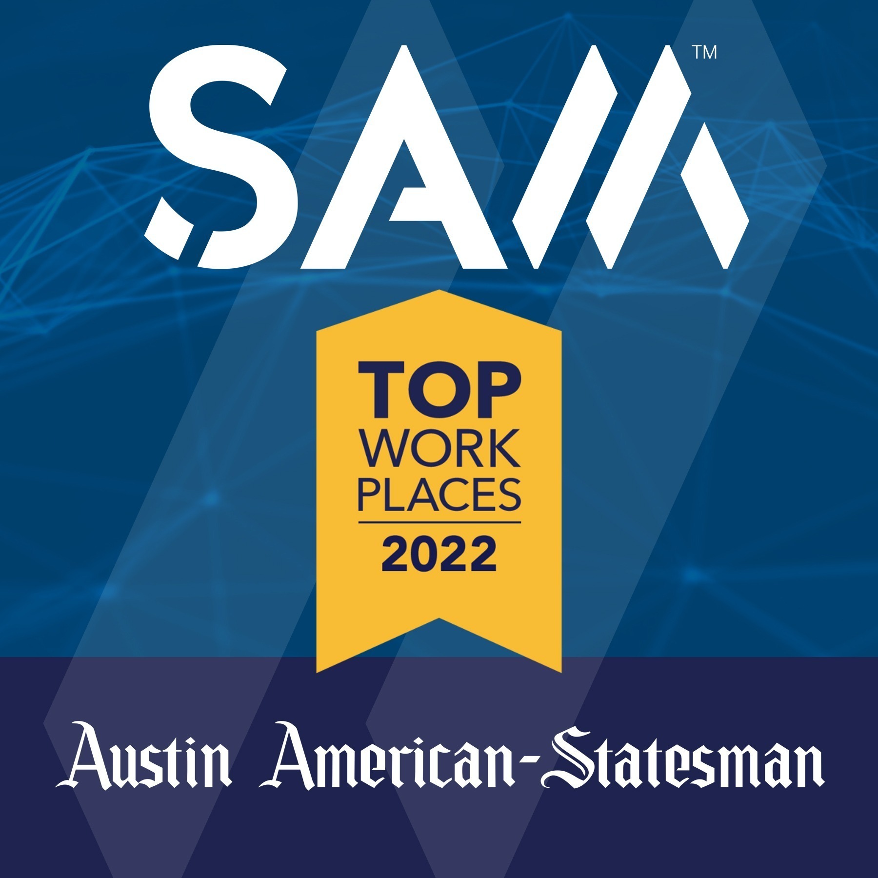 SAM Named Top Workplace for Eleventh Consecutive Year - SAM