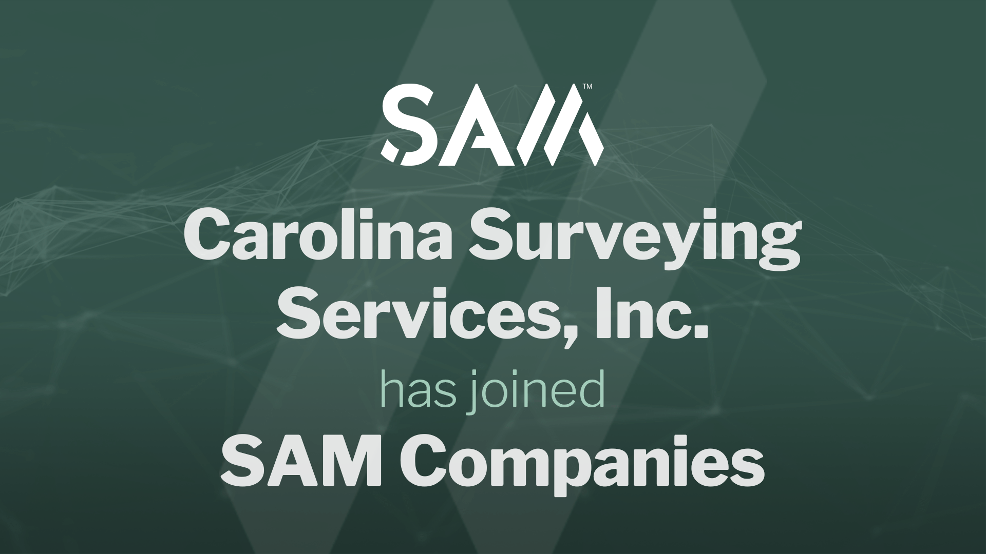SAM Announces Acquisition of Carolina Surveying Services Inc ...
